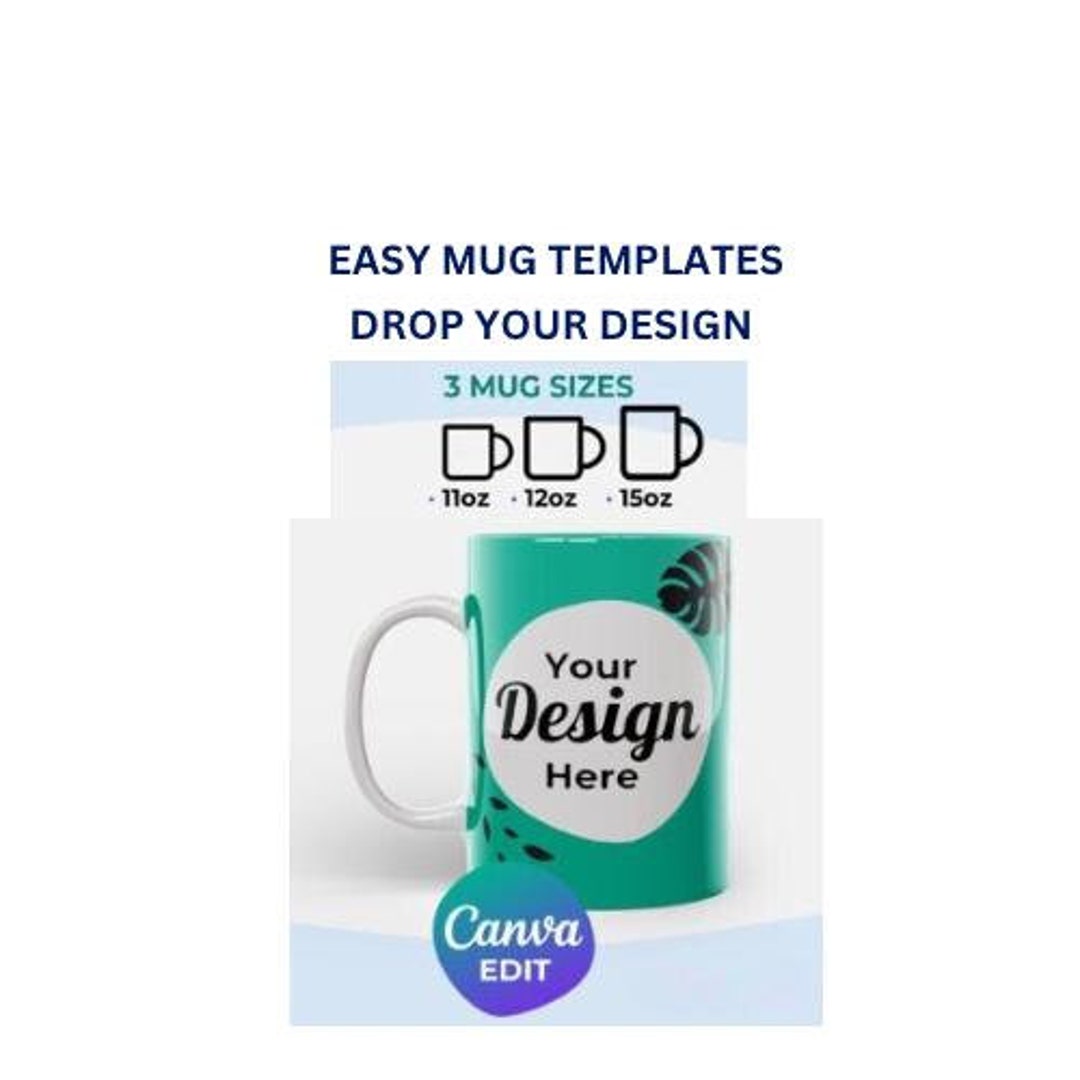 Mugs Canva Templates Fits 11oz, 12oz, and 15oz Mugs Canva Mug Wrap ...