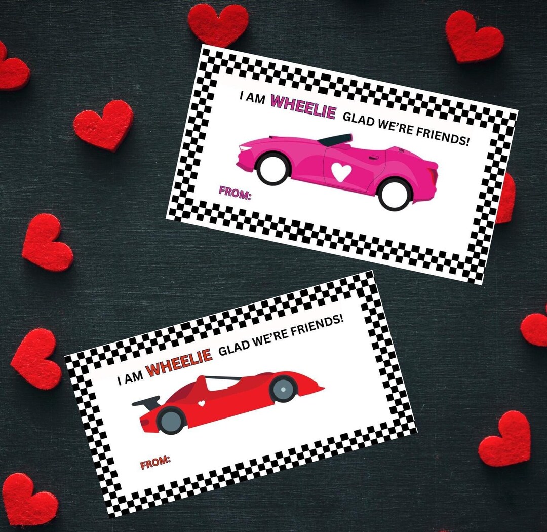 Printable Wheelie Valentines Cards Attached With a Card Kids Classroom ...