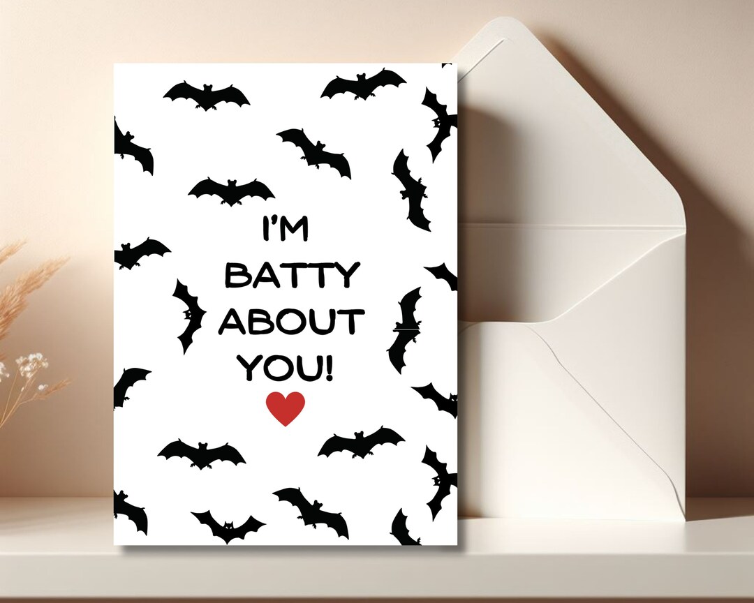 I'm Batty About You Printable Greeting Card, Anniversary Card, Bats on ...