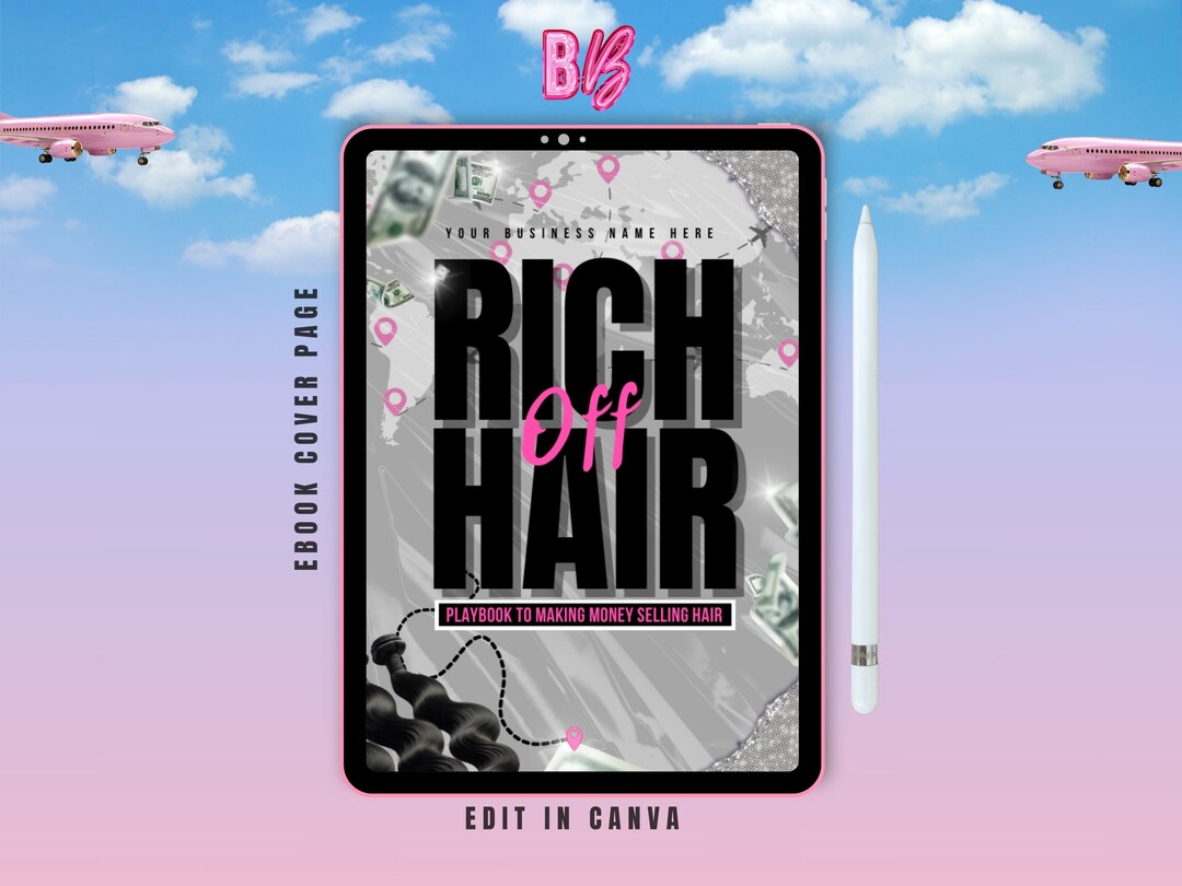 Rich off Hair Ebook Cover Template, Canva Editable Template, Ebook ...