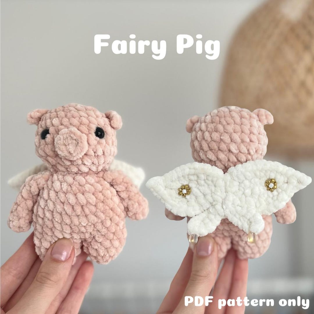 Fairy Pig Crochet Pattern With 2 Wings Options - Whimsical Plushie ...