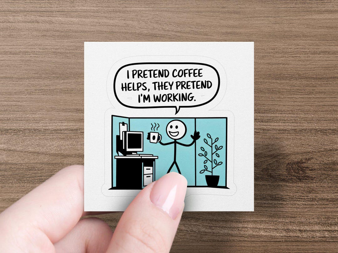 Funny Work Stickers, Office Humor Quotes, Work Memes, Corporate Gifts ...