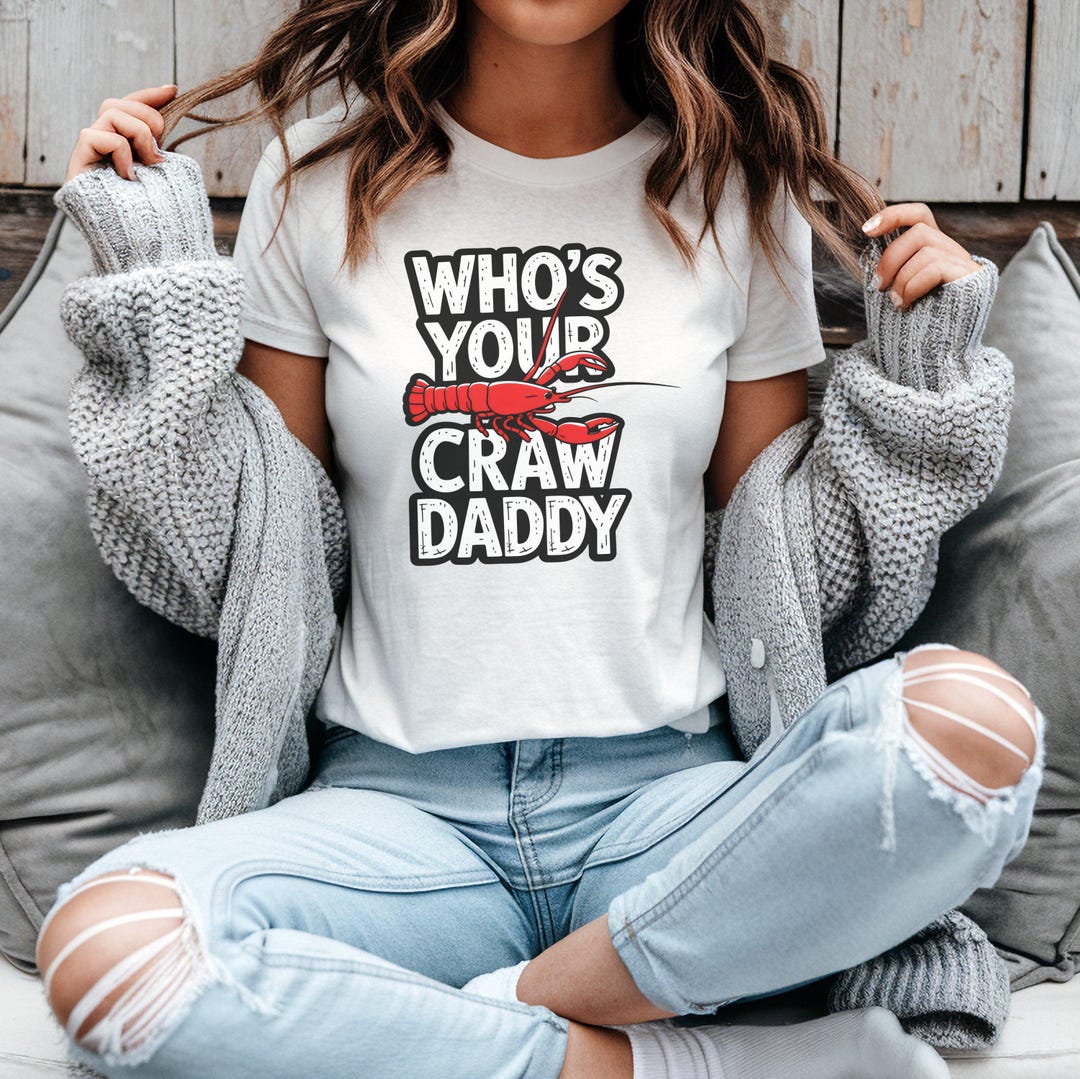 Who's Your Craw Daddy Mardi Gras T-shirt: Louisiana Carnival Gift - Etsy