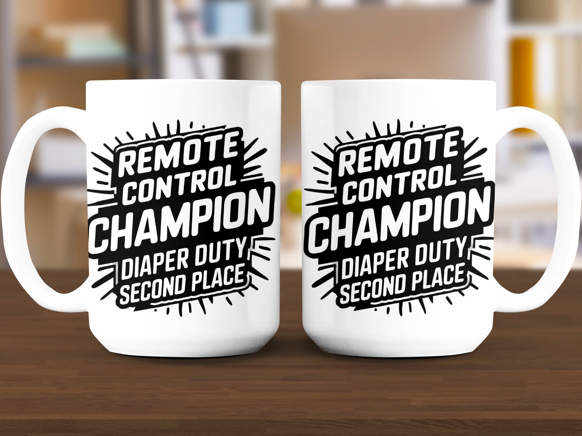 Remote Control Champion Diaper Duty Second Place Funny Mug for Dads - Etsy