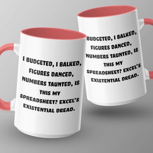 Funny Accountant Excel Pun Coffee Mug, I Budgeted I Balked, Spreadsheet ...