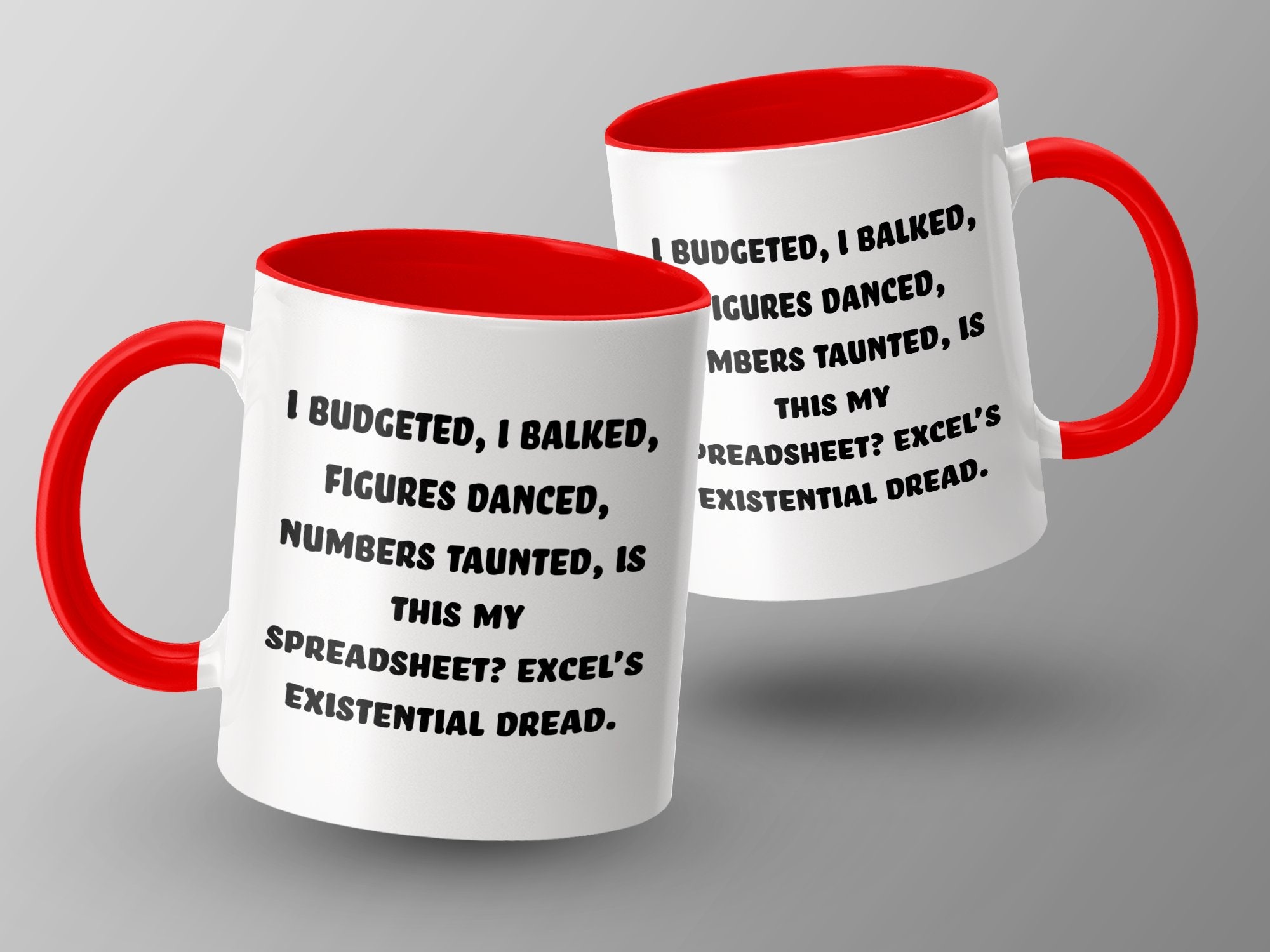 Funny Accountant Excel Pun Coffee Mug, I Budgeted I Balked, Spreadsheet ...