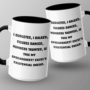 Funny Accountant Excel Pun Coffee Mug, I Budgeted I Balked, Spreadsheet ...