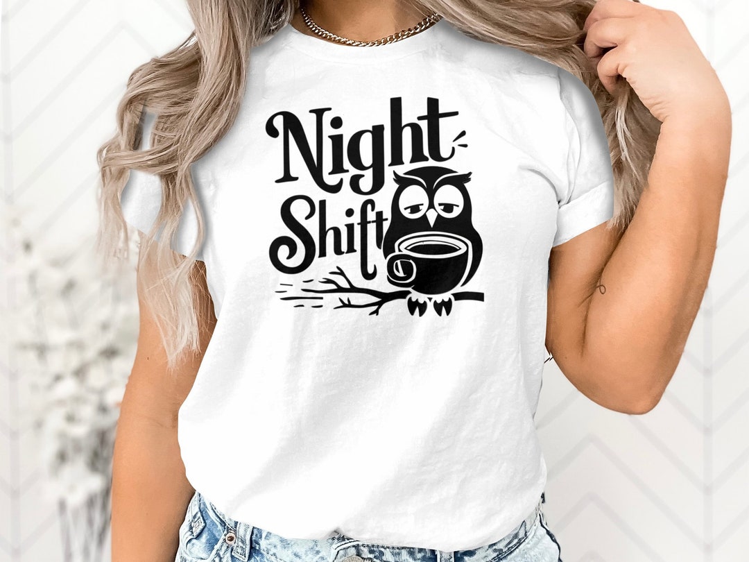 Night Shift Owl T-shirt, Cute Owl Drinking Coffee, Funny Work Shirt ...