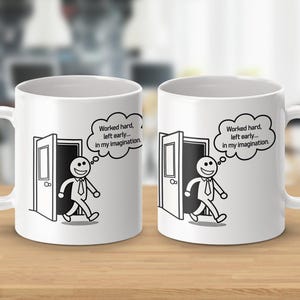 Work Quotes Humors Mug, Work Memes Coffee Cup, Corporate Gift Idea ...