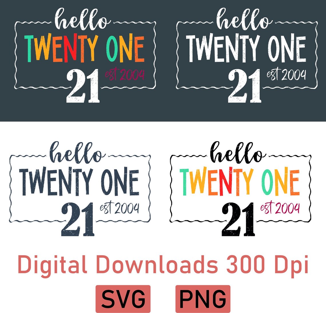 21st Birthday Svg, 21 Birthday SVG, 21st Birthday Shirt Svg, Hello 21 ...