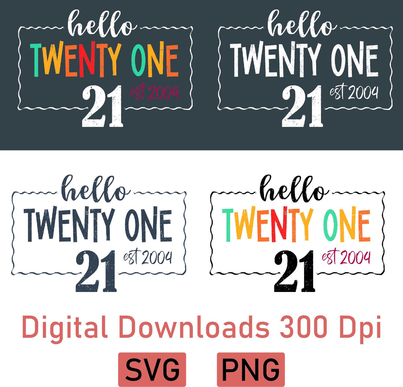 21st Birthday Svg, 21 Birthday SVG, 21st Birthday Shirt Svg, Hello 21 ...