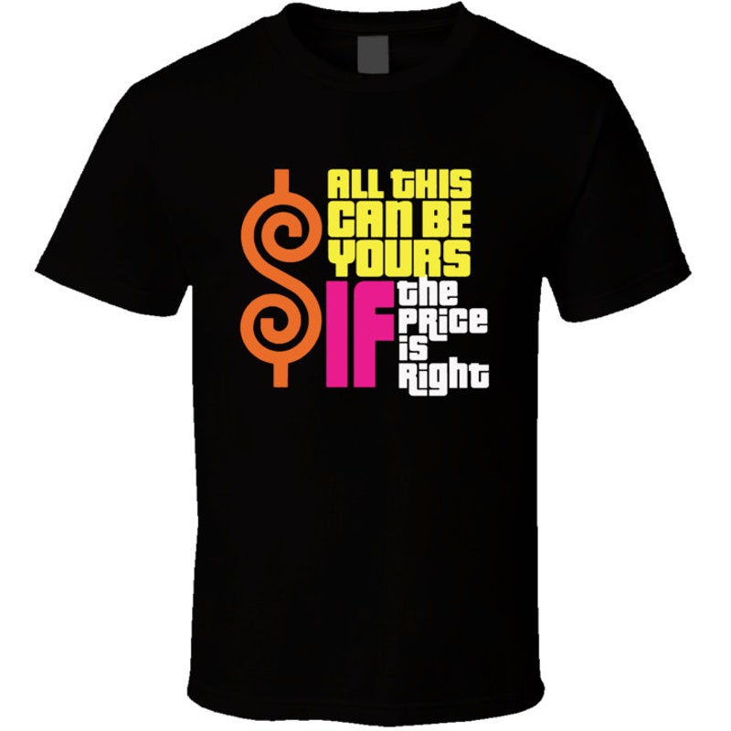 Price is Right Shirt - Etsy
