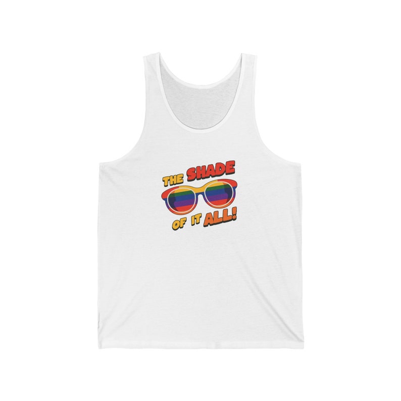 Rupaul's Drag Race Unisex Jersey Tank the Shade of It All RPDR Gifts ...