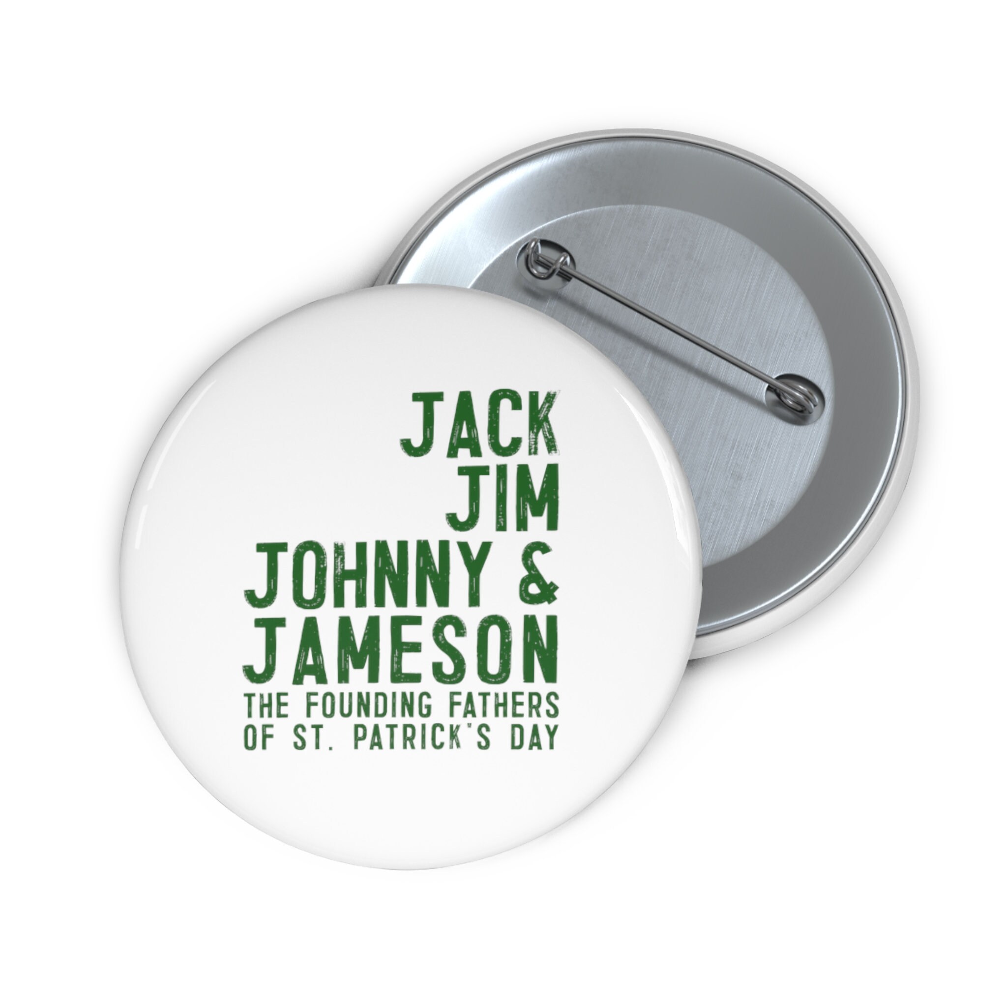 Unique Whiskey Themed Pin Badges Jack, Jim, Johnny, Jameson, Perfect ...