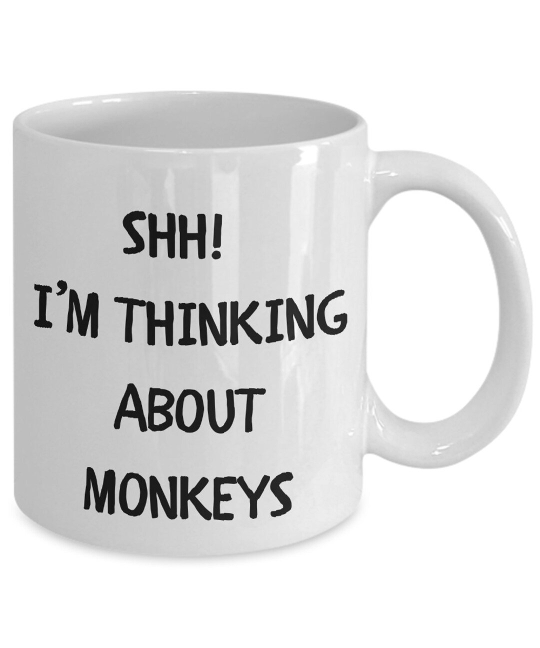 Primate Coffee Mug Shh Im Thinking About Monkeys - Etsy