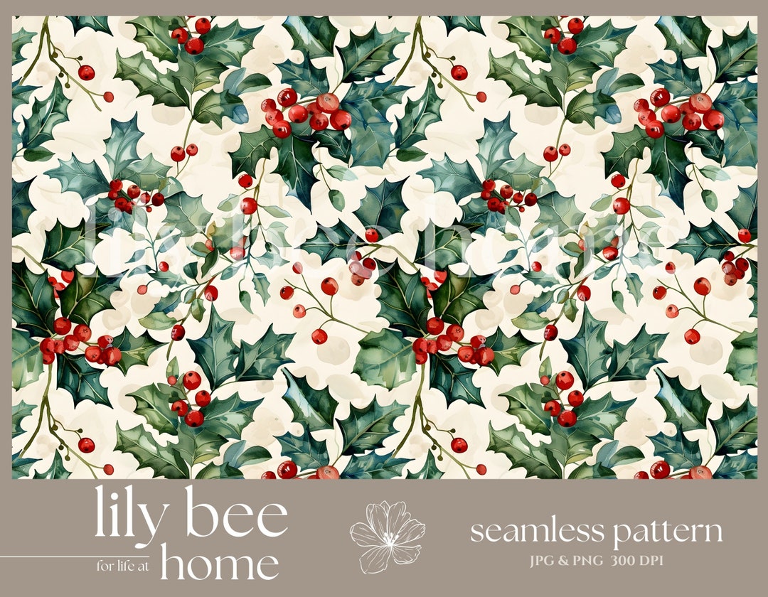 Christmas Seamless Pattern, Holiday Holly and Berries Pattern for ...