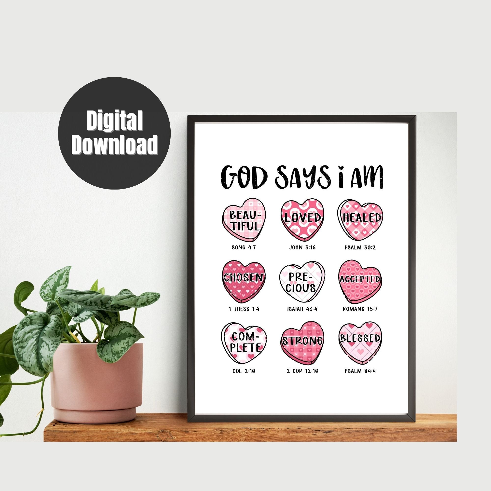 God Says I Am Wall Art. Valentines Day Printable, Valentines Day Gift ...