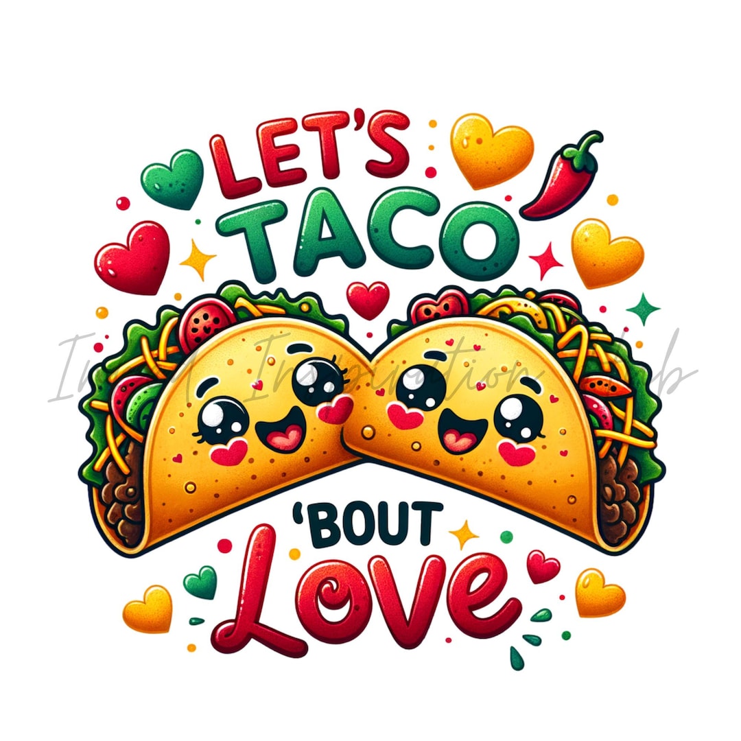 Let's Taco Bout Love PNG Valentines Day Retro Watercolor Sublimation ...