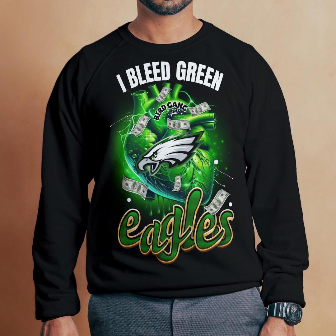 I Bleed Green Png, Philadelphia Png, Sports, Sublimation Png, Bird Gang ...