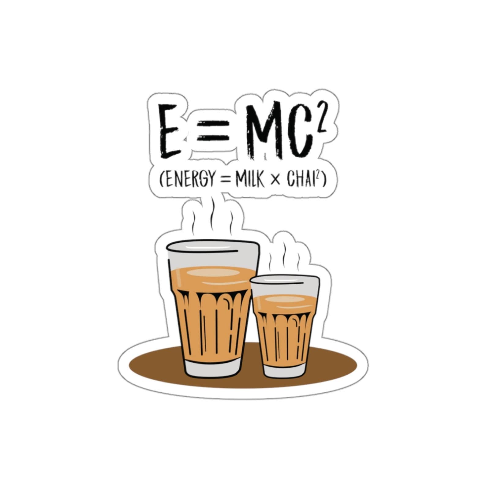Chai Die-cut Sticker | Chai Tea Sticker | Masala Chai | Desi Sticker ...