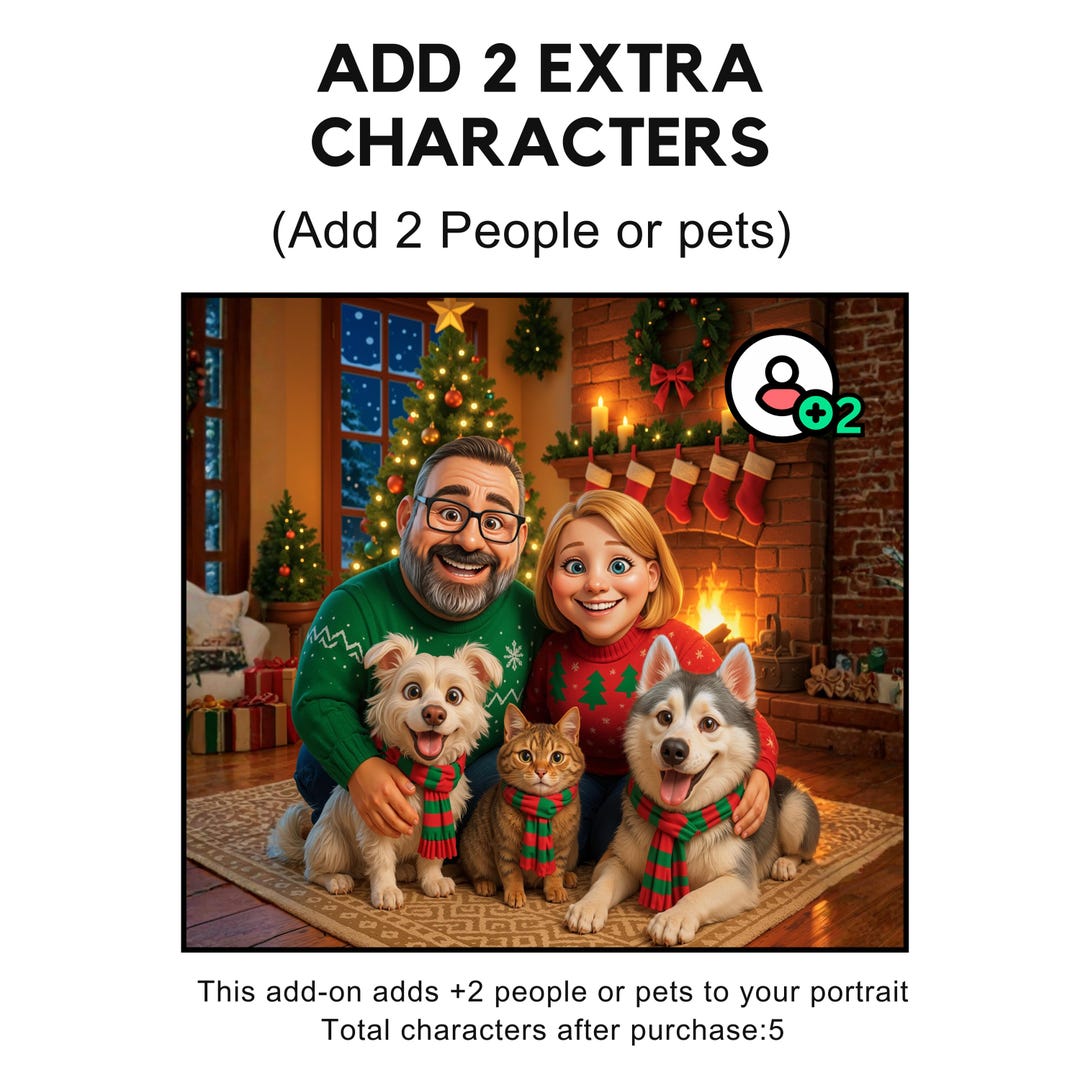 Add 2 Characters – Extra Person or Pet Add-on - Etsy
