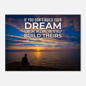 Build Your Dream - 12x16 Canvas - Motivational Quote - Etsy