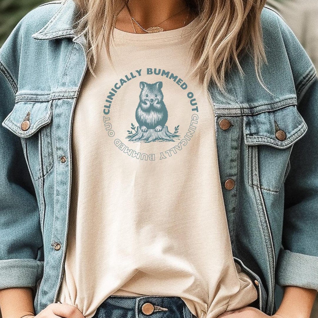Clinically Bummed Out Quokka T-shirt: Mental Health Depression ...