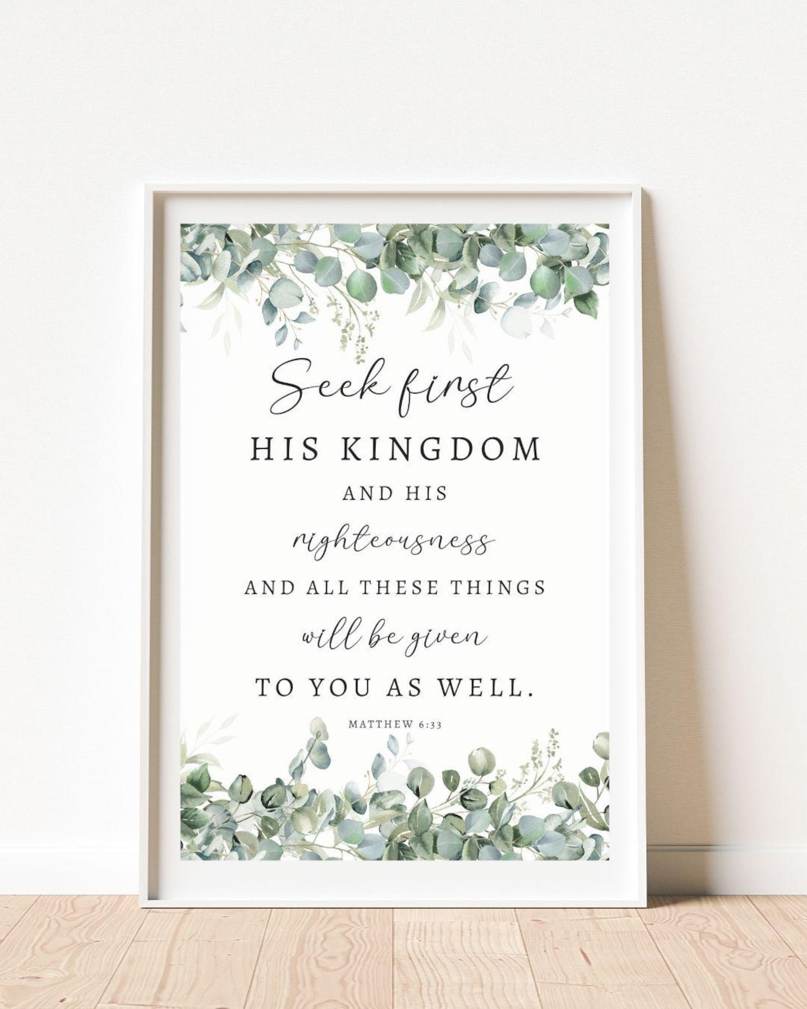 Matthew 6:33 Seek First His Kingdom Bible Quote, Bible Verse Wall Art ...