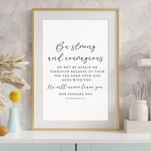 Deuteronomy 31:6 Be Strong and Courageous Bible Quote Bible Verse Wall ...