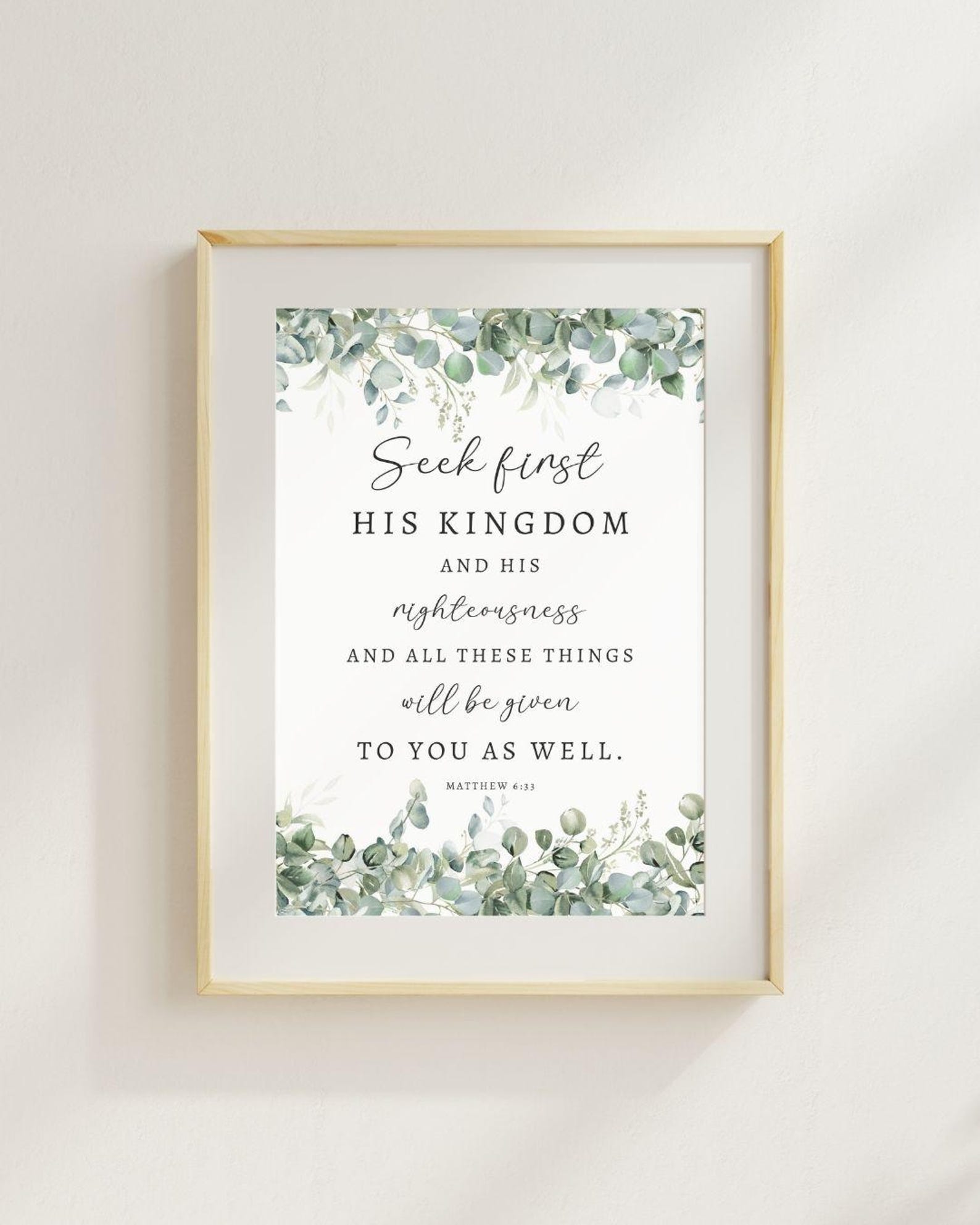 Matthew 6:33 Seek First His Kingdom Bible Quote, Bible Verse Wall Art ...
