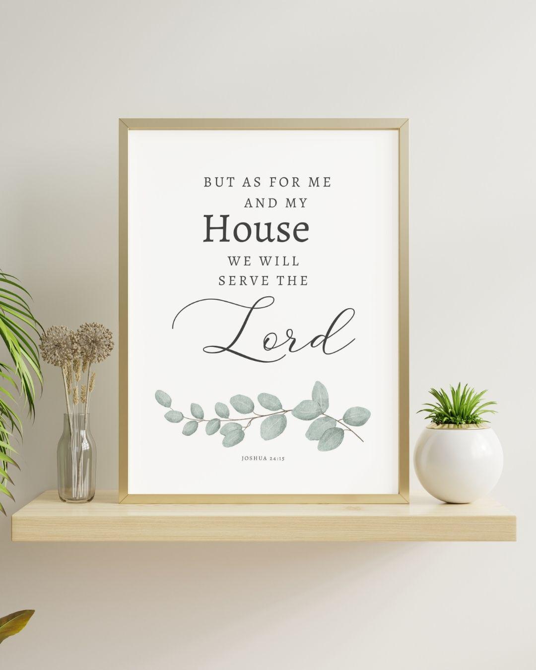 Joshua 24:15 as for Me My House Bible Quote, Bible Verse Wall Art ...