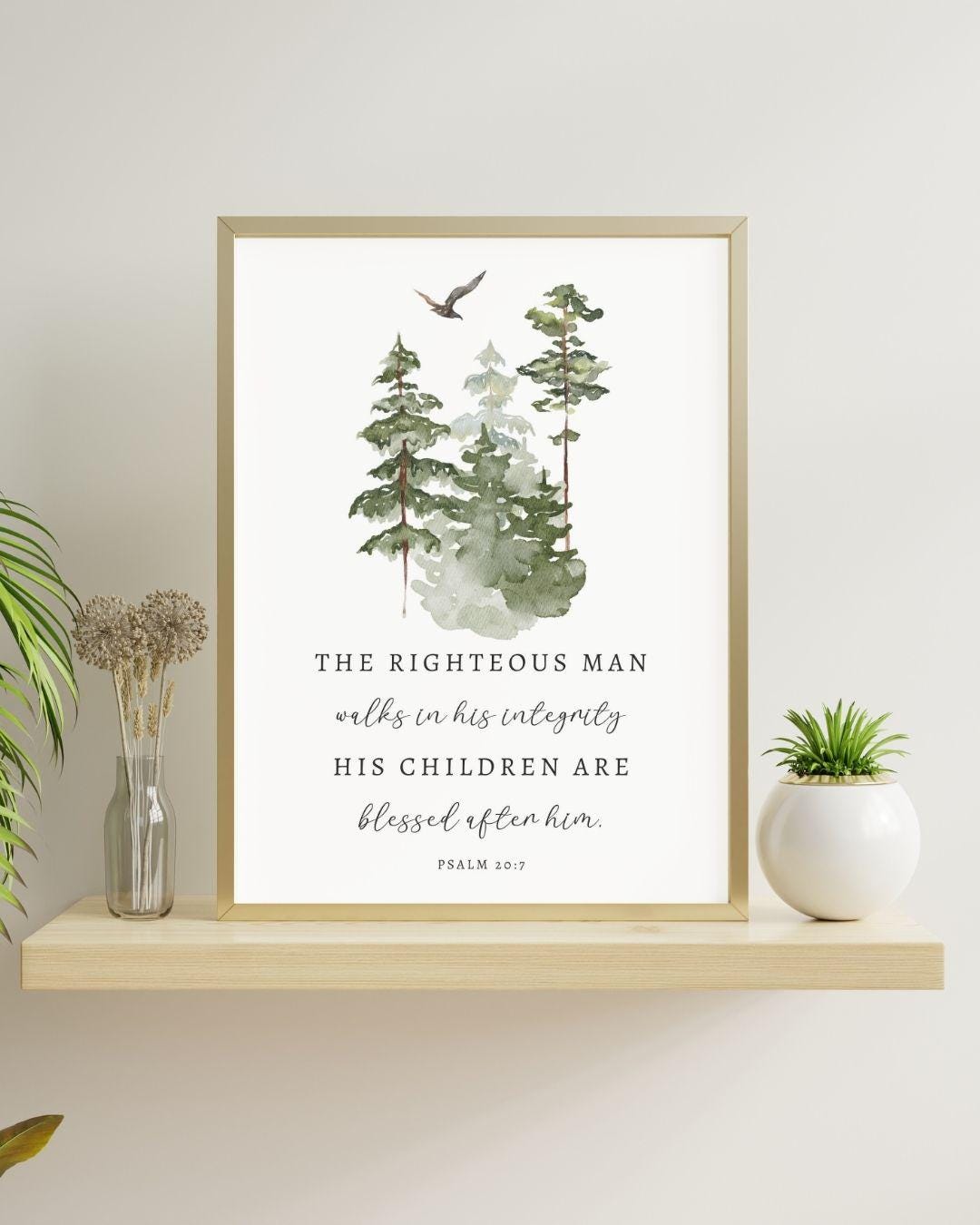 Proverbs 20:7 the Righteous Man Bible Quote Bible Verse Wall Art ...