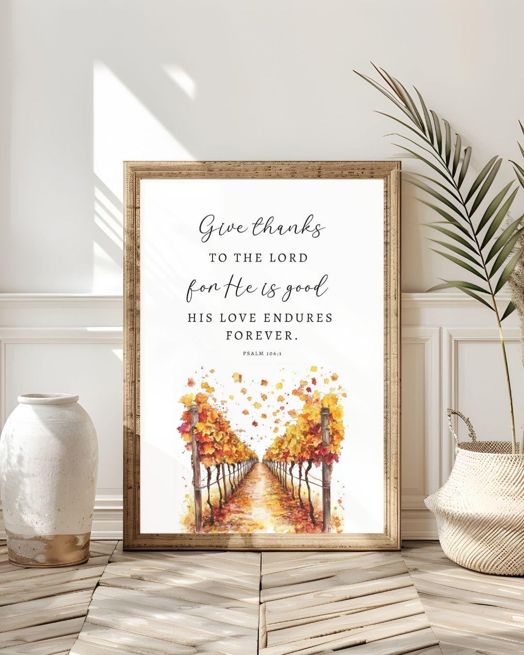 Psalm 106:1 Give Thanks to the Lord Bible Verse Wall Art, Thanksgiving ...
