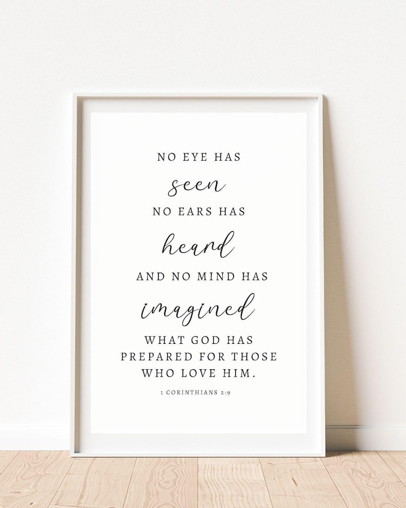 1 Corinthians 2:9 No Eyes Has Seen Bible Quote, Bible Verse Wall Art ...