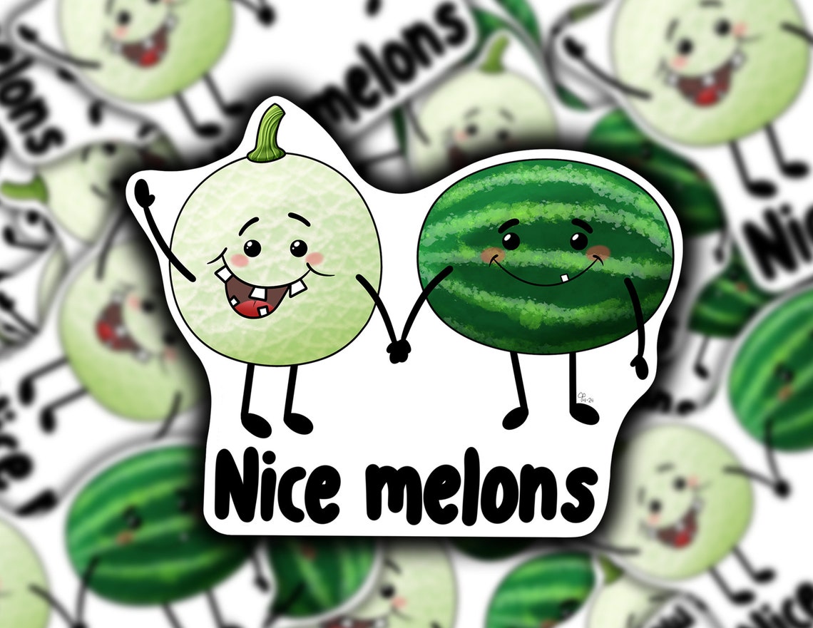 Nice Melons Die-cut Sticker, Funny Fruit Stickers - Etsy