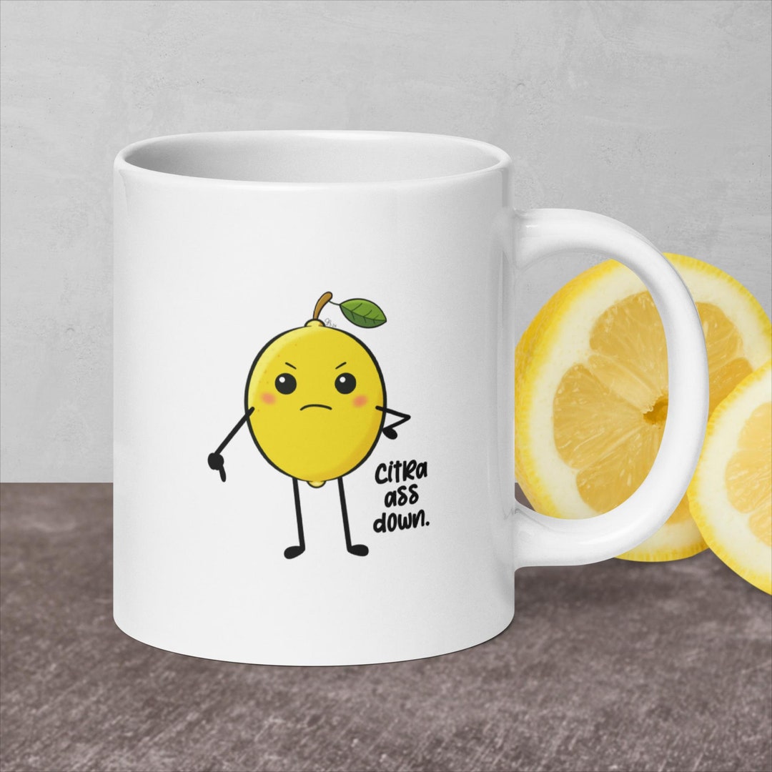 Citra Ass Down, Lemon Mug, Coffee Mug, Food Pun, Lemon Lover, Fruit ...