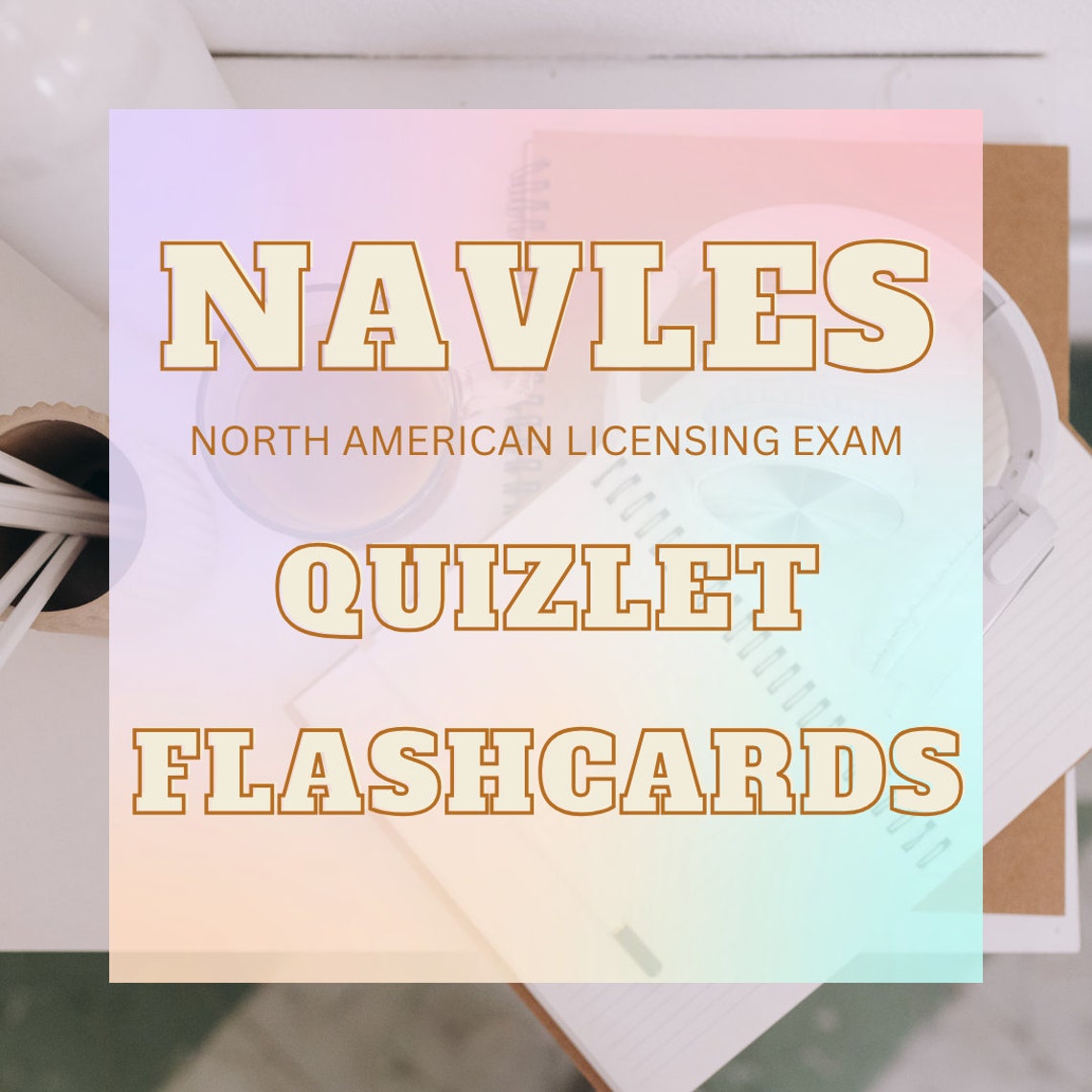 Quizlet FLASHCARD PACKAGE - Navles North American Licensing Exam ...