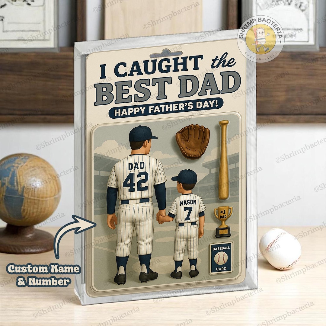 Personalized I Caught the Best Dad Baseball Custom Figure 2D Acrylic ...