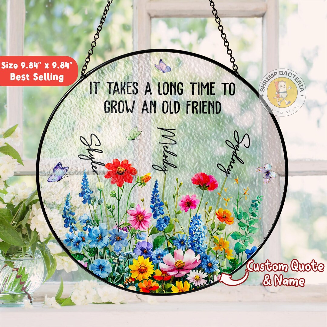 Birth Month Flower Stain Glass Suncatcher, Takes A Long Time to Grow an ...