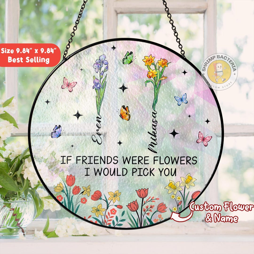 Birth Month Flower Stain Glass Suncatcher, Takes A Long Time to Grow an ...
