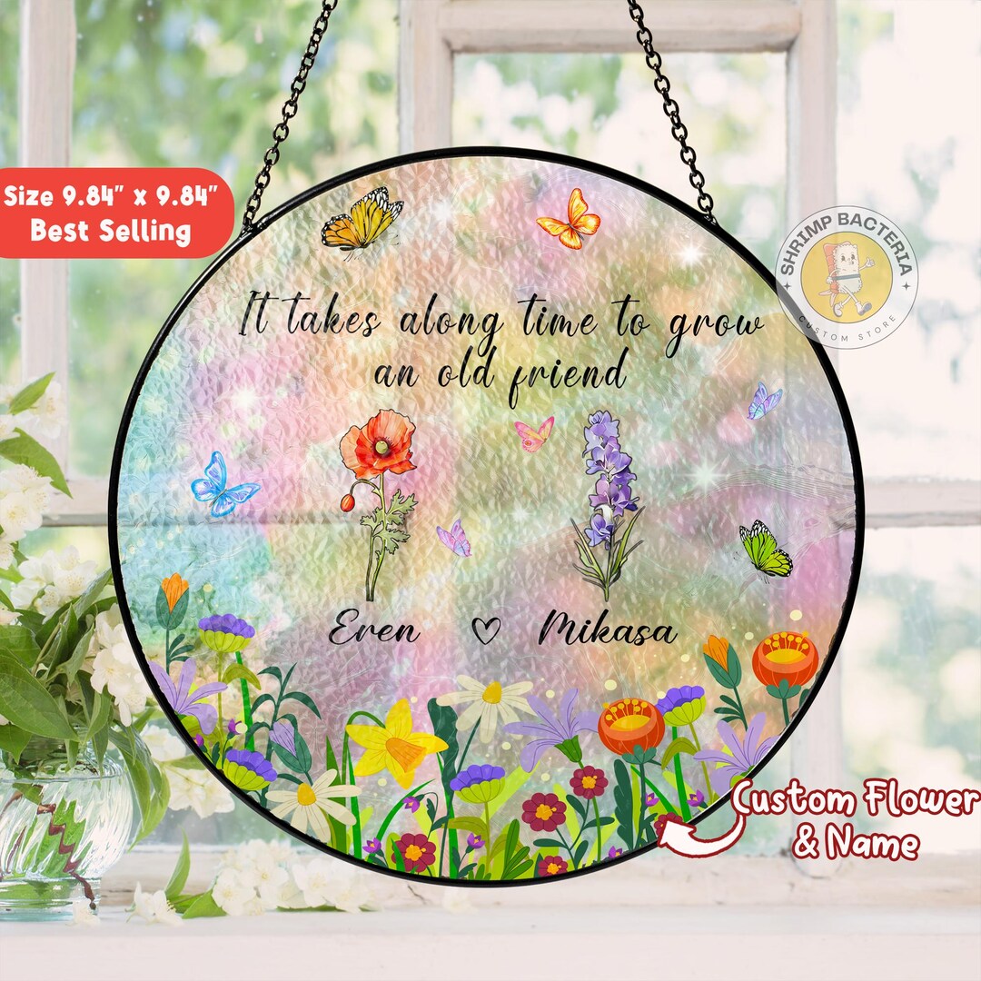 Birth Month Flower Stain Glass Suncatcher, Soul Sisters Gift, Takes A ...