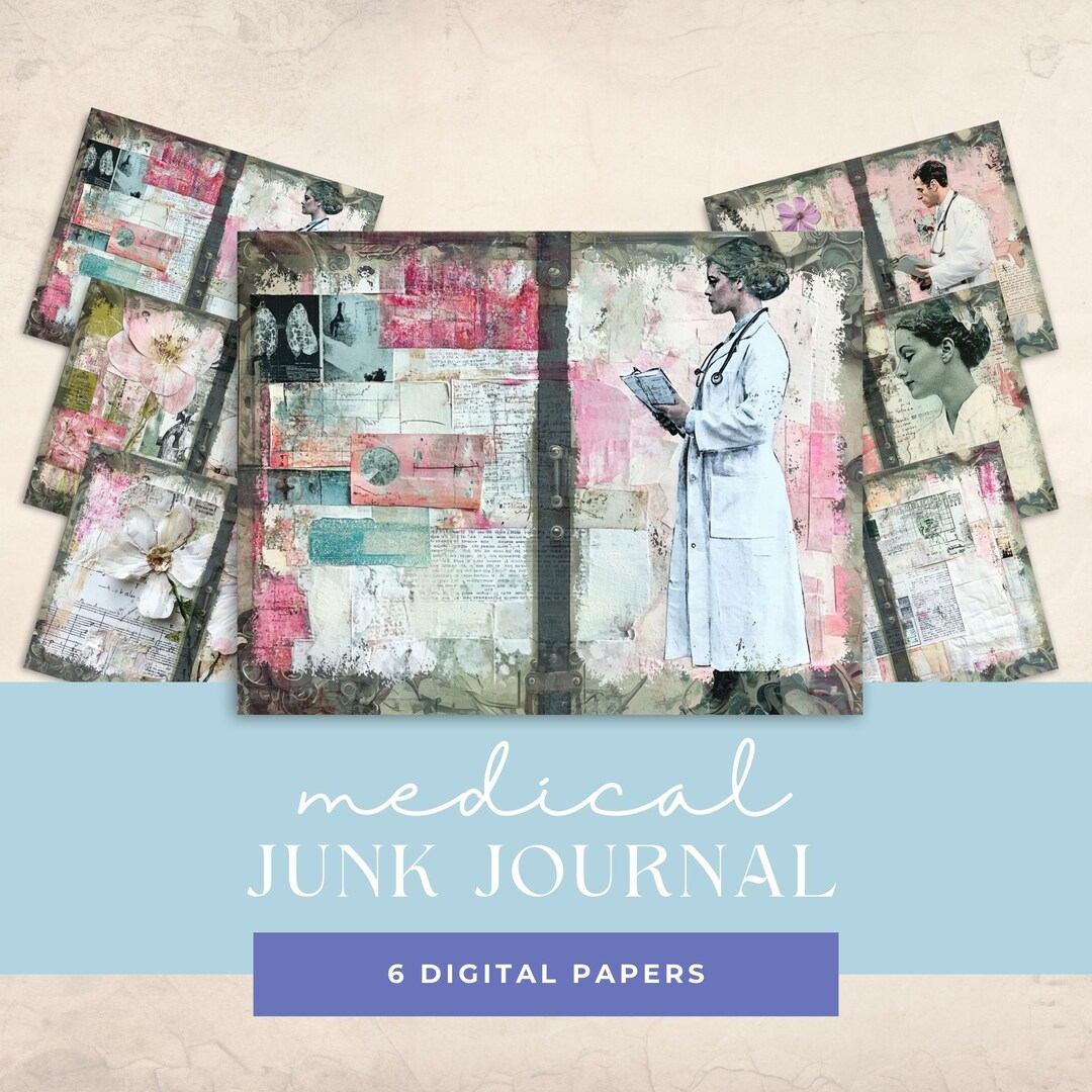 Medical Nursing Junk Journal Pages Digital Papers Nurse Hospital GP ...