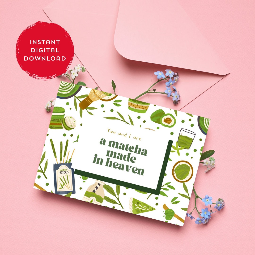 Printable Birthday Valentine's Day Card for Matcha Green Tea Lovers ...