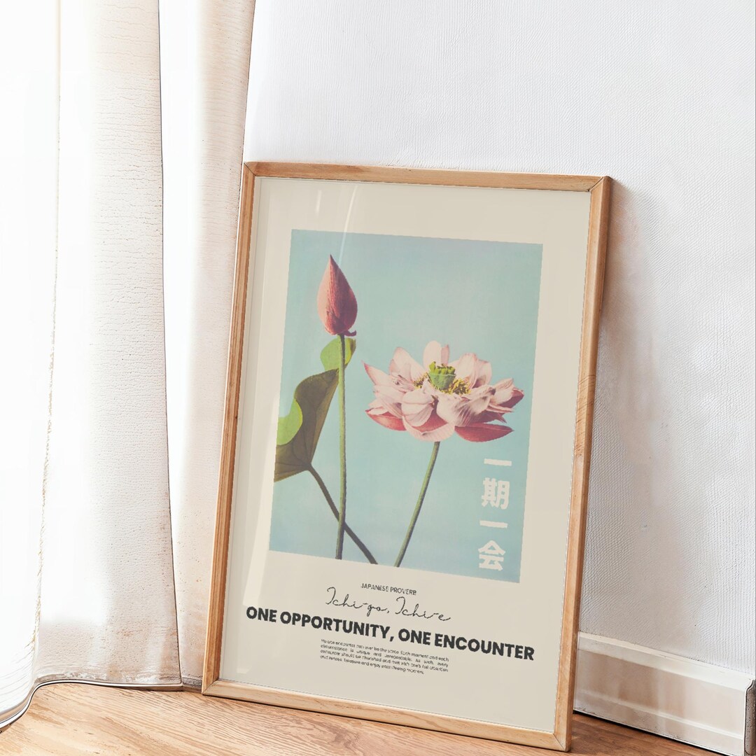 Japanese Proverb Poster, Ichi-go Ichi-e, Zen Quote Wall Art, Ogawa ...