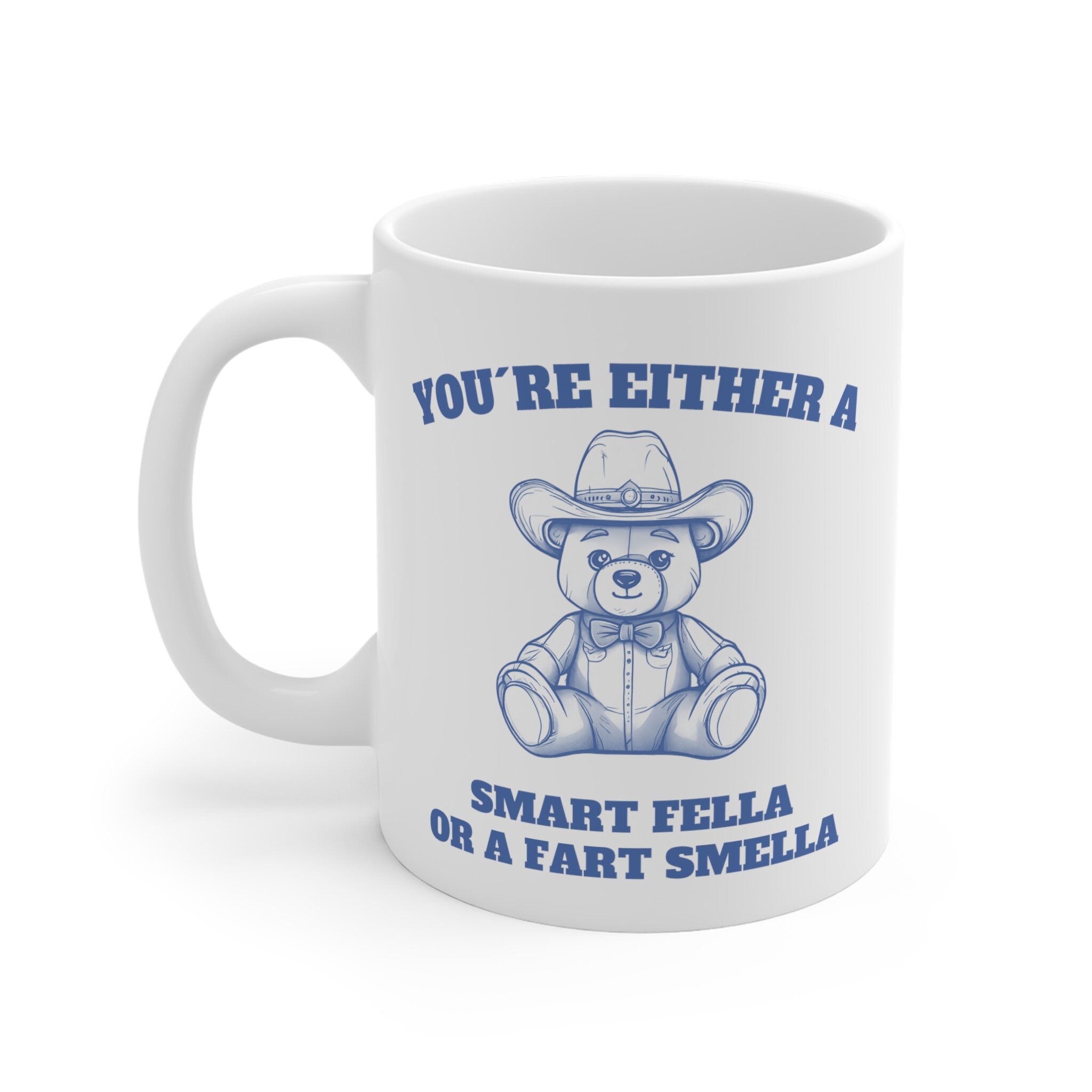 You're Either a Smart Fella or a Fart Smella Funny Retro Coffee Mug ...