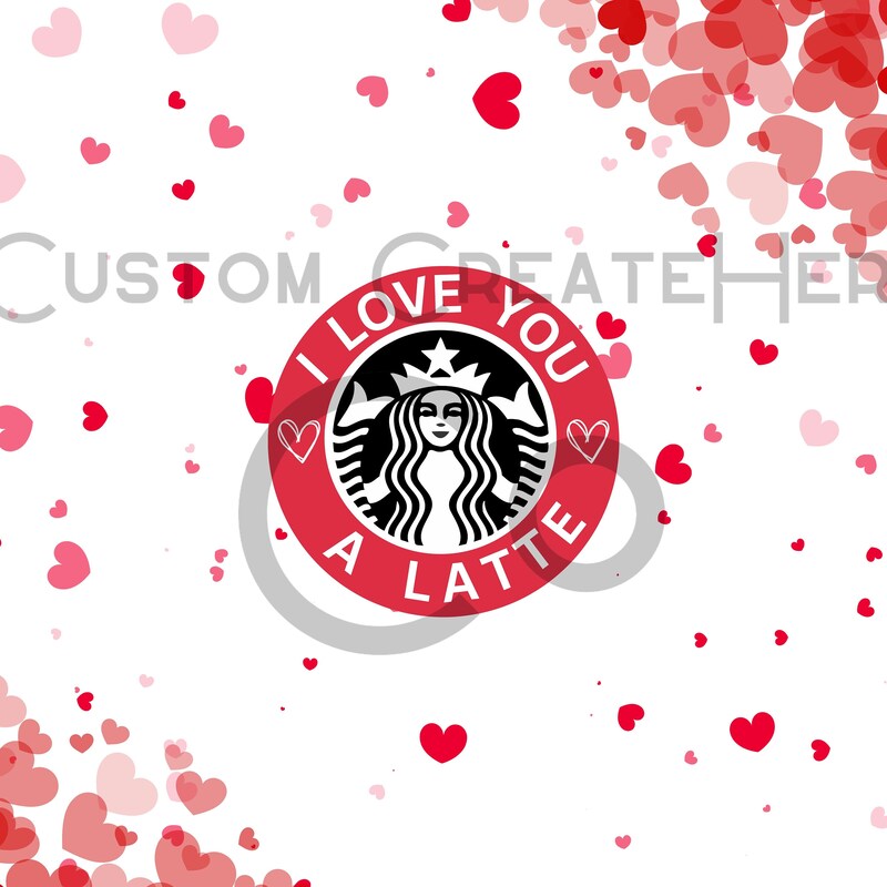 I Love You a Latte - Etsy