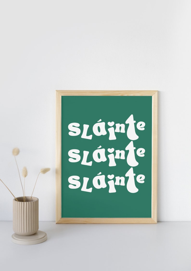 Sláinte Printable Poster, Irish Wall Art, as Gaeilge Art - Etsy