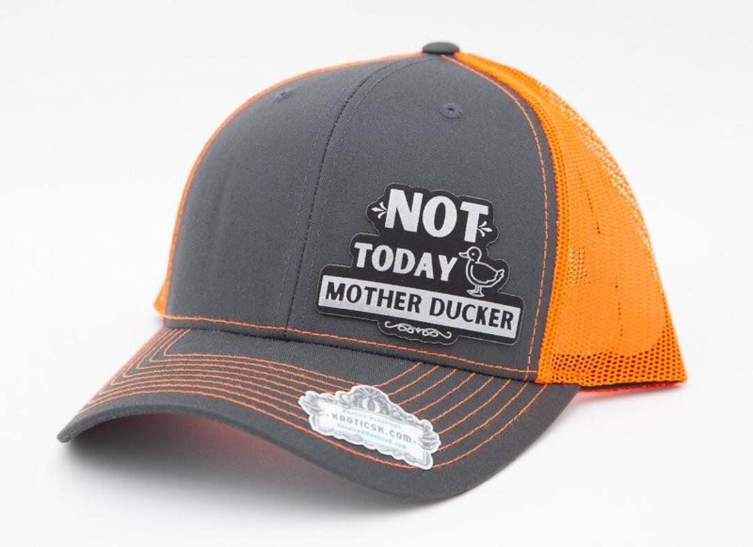 Not Today, Mother Ducker Hat - Etsy