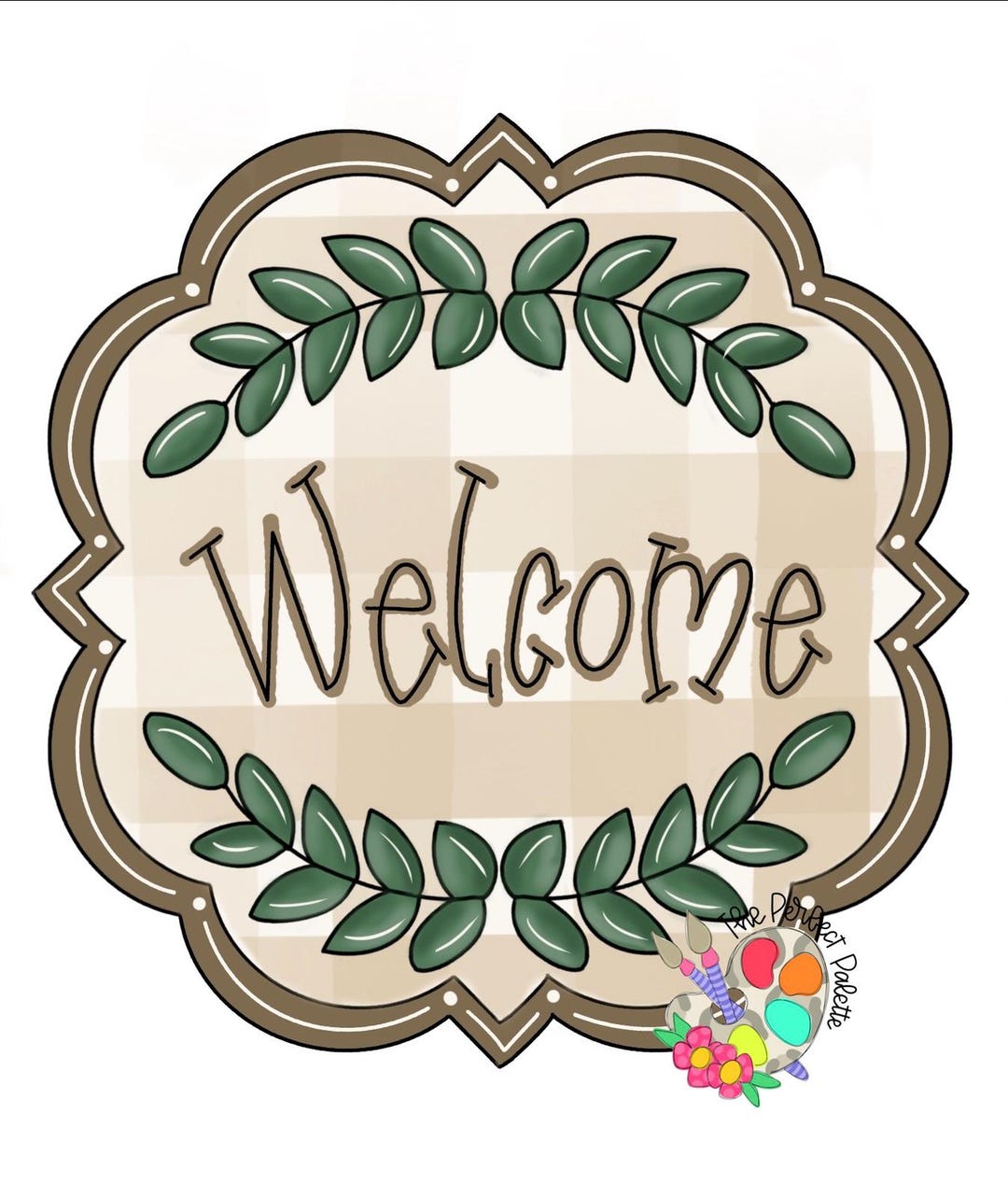 Khaki Everyday Welcome With Greenery Door Hanger Downloadable File ...