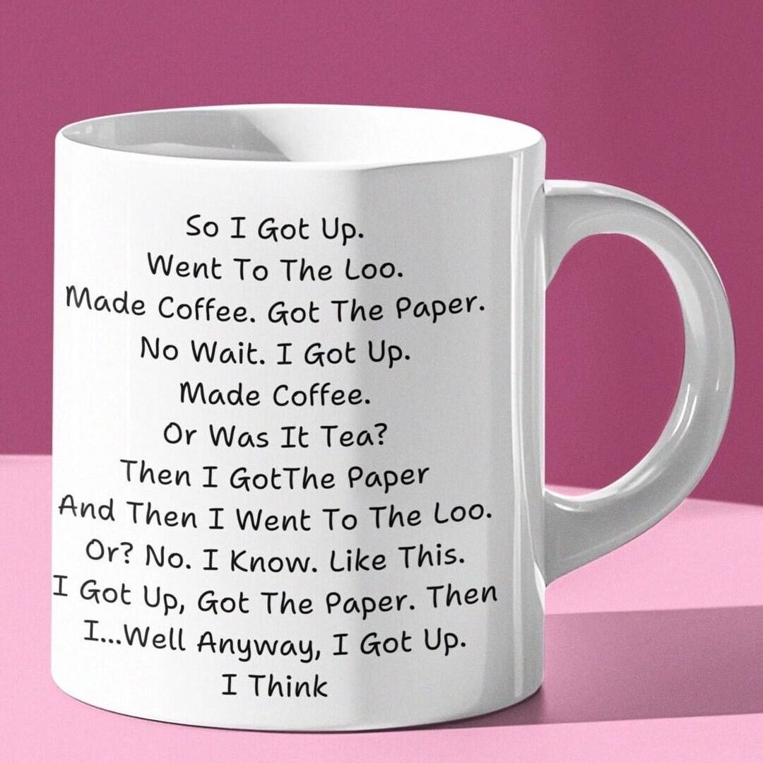 Senior Moment Humorous Text Mug, Forgetful Grandpa's Mug, Bad Memory ...